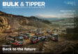 Bulk & Tipper - Your Magazine for the Bulk Haulage & Tipper Industry